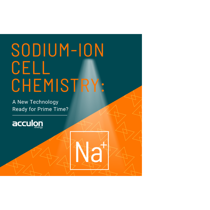 Sodium-Ion Cell Chemistry: A New Technology Ready for Prime Time ...
